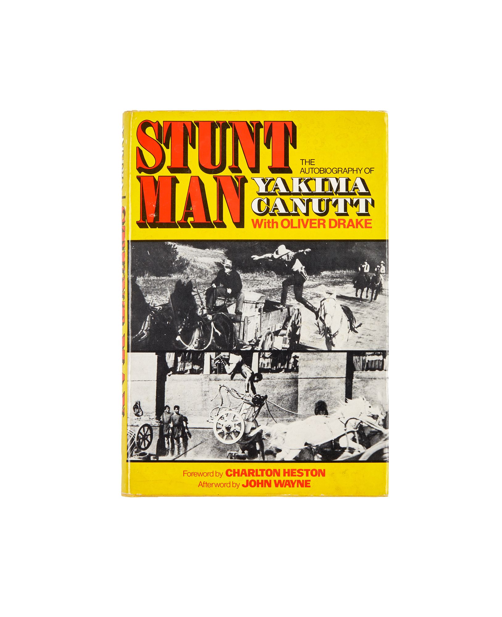 Yakima Canutt | 1979 Signed Autobiography Titled "Stunt Man: The ...